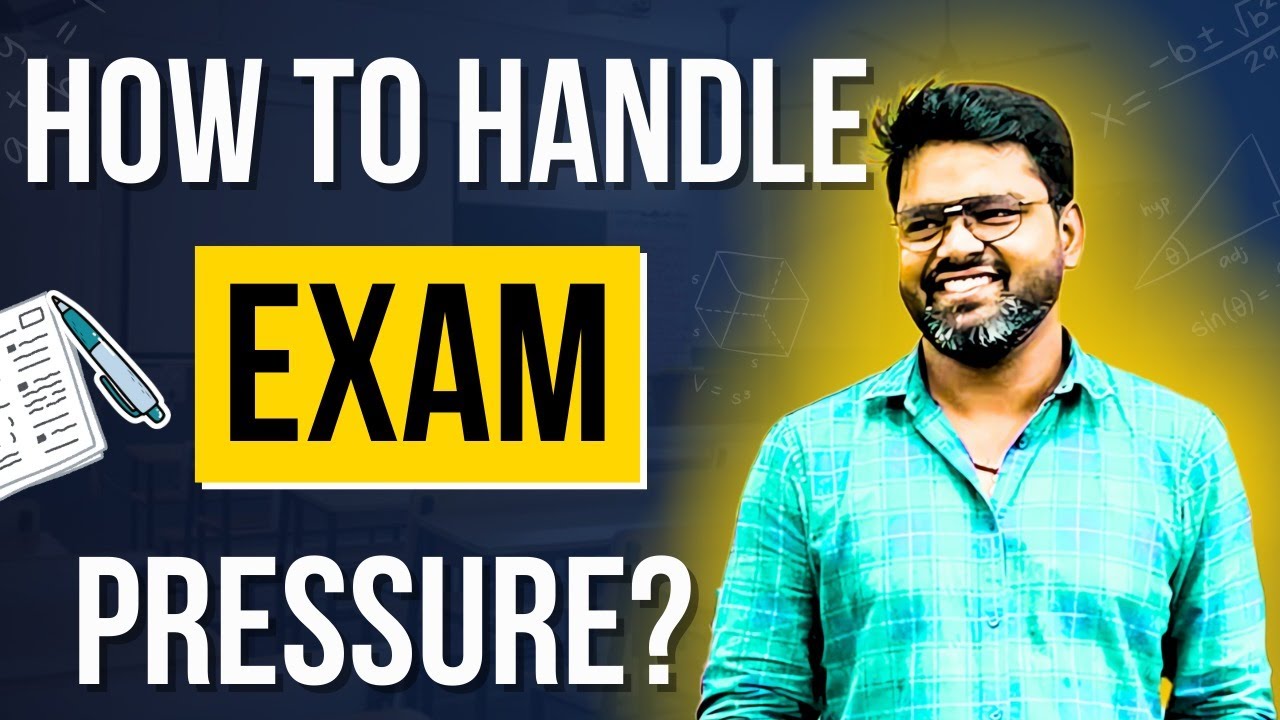 How to Handle Mains Exam |How to handle exam pressure |How to handle ...