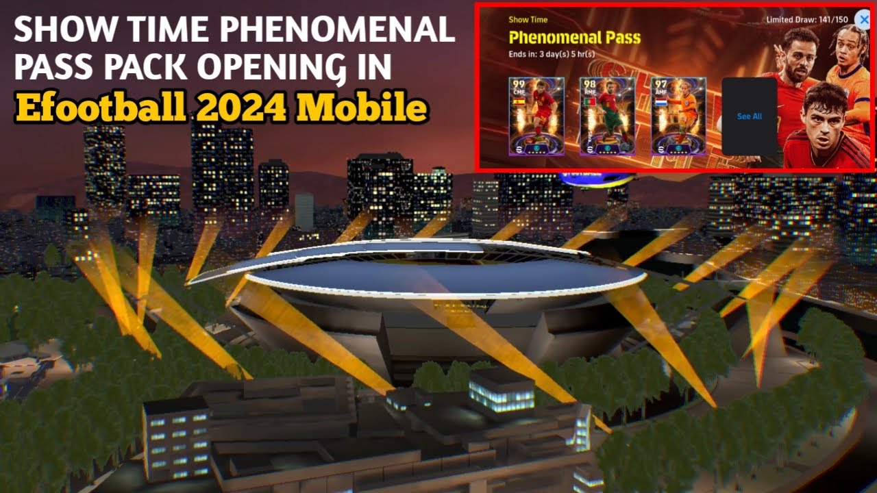 Show Time Phenomenal Pass Pack Opening In Efootball 2024 Mobile - YouTube