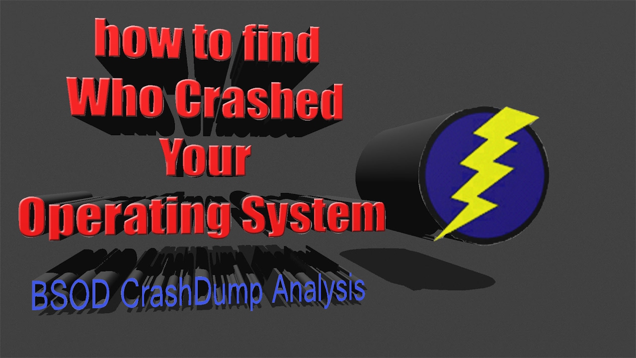How to find whats causing BSOD | BSOD Crash Dump Ananlysis - YouTube