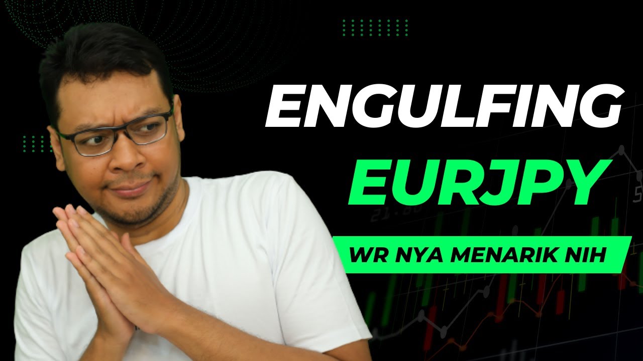 Tutorial Cara Backtest Trading EURJPY Menggunakan Pola Candlestick ...
