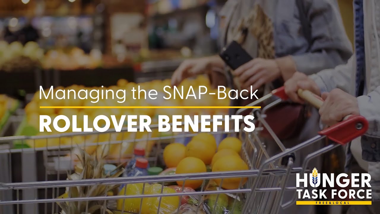 Managing the SNAP-Back | Rollover Benefits - YouTube