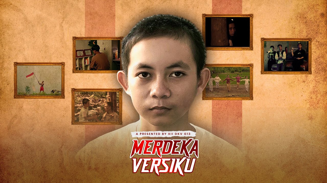 Merdeka Versiku | Film Sketsa 17 Agustus - YouTube