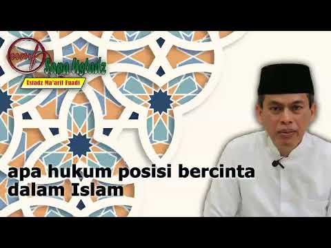 Hukum Posisi Bercinta Dalam Islam