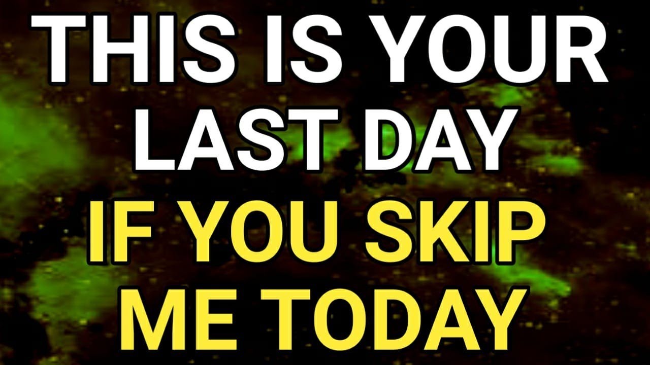 🙏😨God says today, this is your last day, if you skip me today 😱💯| God ...