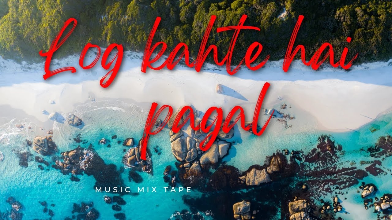 Log kahate hai pagal - Slowed reverb song| Anu Malik | Log Kehte Hai ...