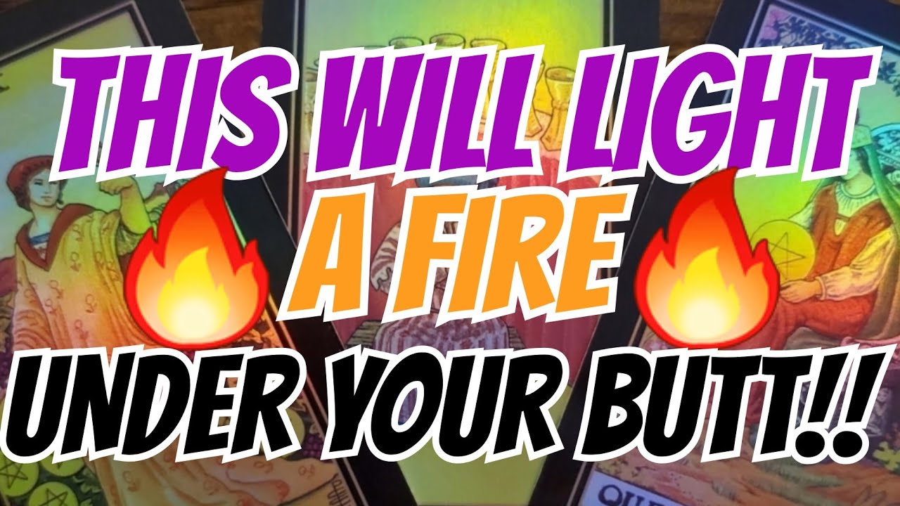 AQUARIUS! This will light a FIRE UNDER YOUR BUTT!!🔥🔥🔥🔥🔥 - YouTube
