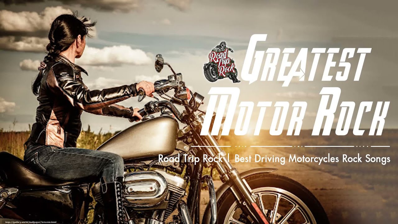 Motorcycle Rock Songs Playlist 2021 - Super Classic Rock Songs On Road ...