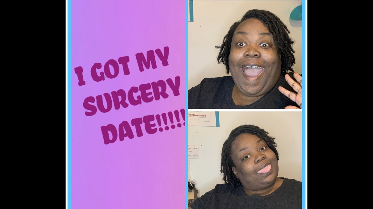 I GOT MY SURGERY DATE Journey To Gastric Bypass Update YouTube i-got-my-surgery-date-journey-to-gastric-bypass-update-youtube