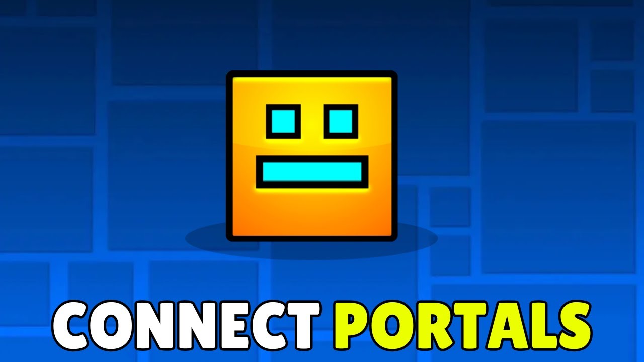 How To Connect Portals In Geometry Dash - Connect/Link Two Or More ...