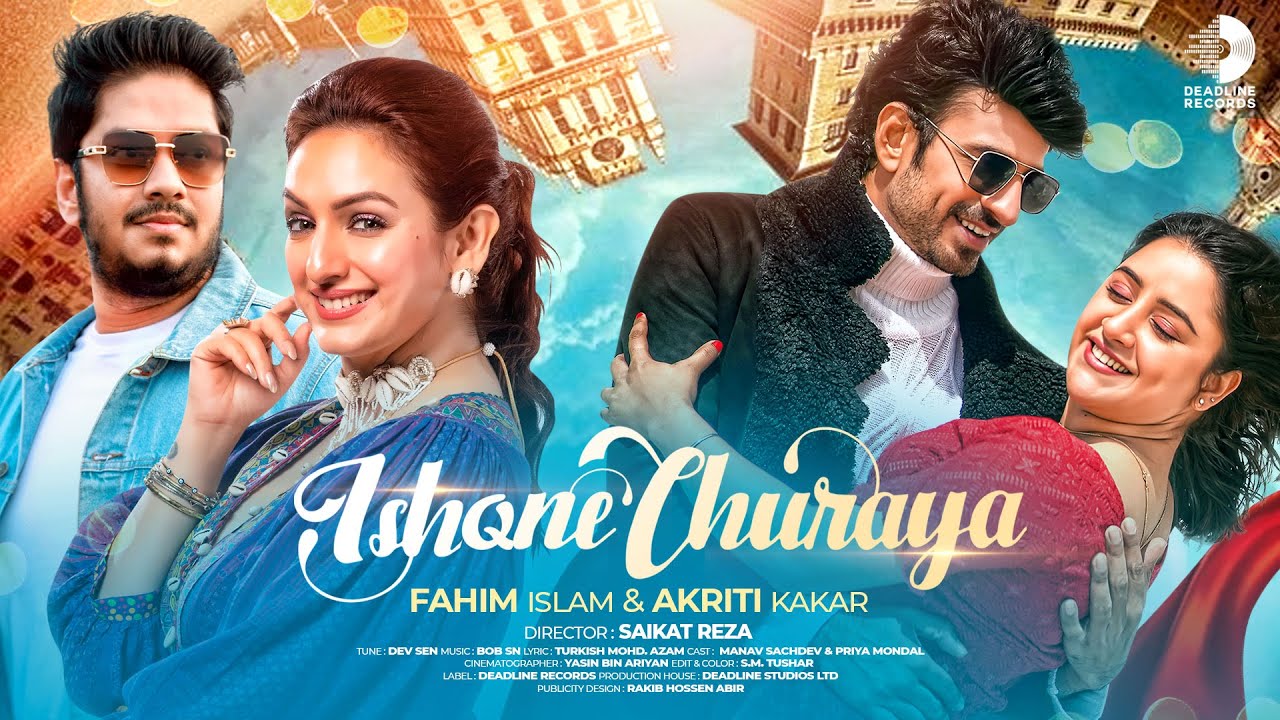 ISHQNE CHURAYA | Fahim Islam | Akriti Kakar | Manav Sachdev | Priya ...
