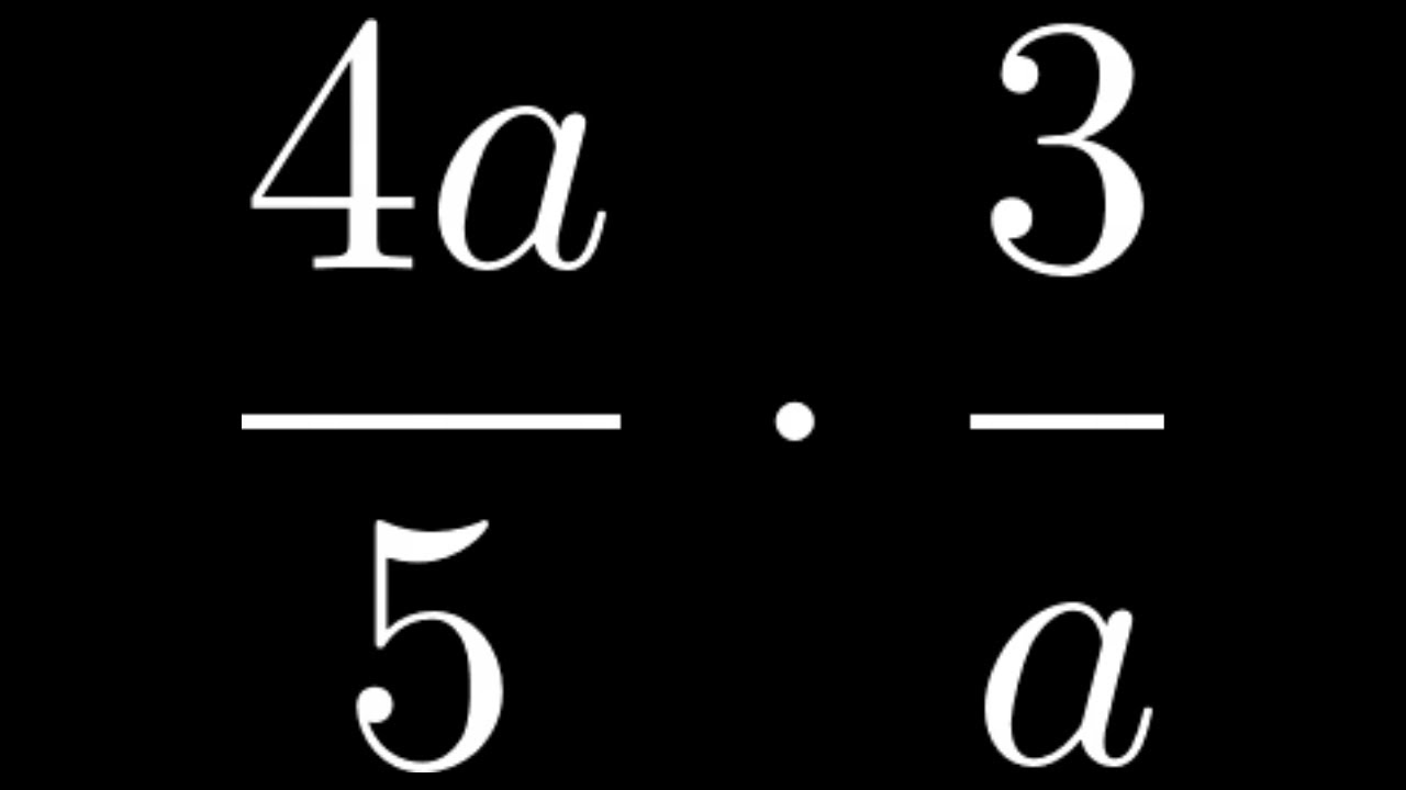 How to Multiply Fractions with a Variable - YouTube