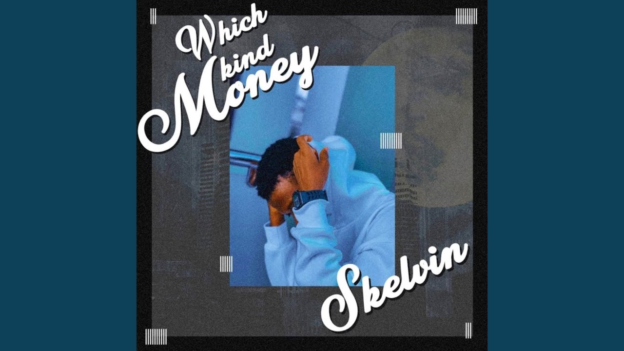 Which Kind Money - YouTube