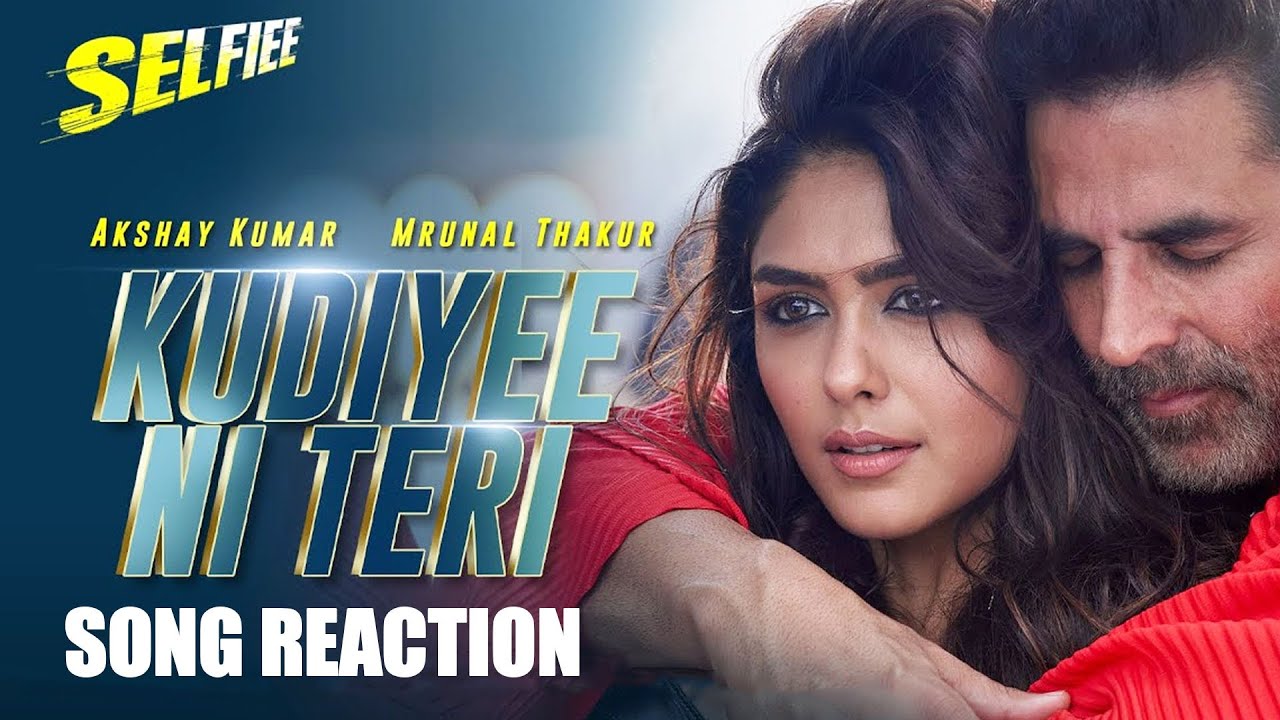 Kudiyee Ni Teri (Selfiee) – Akshay Kumar | Mrunal Thakur | The PropheC ...