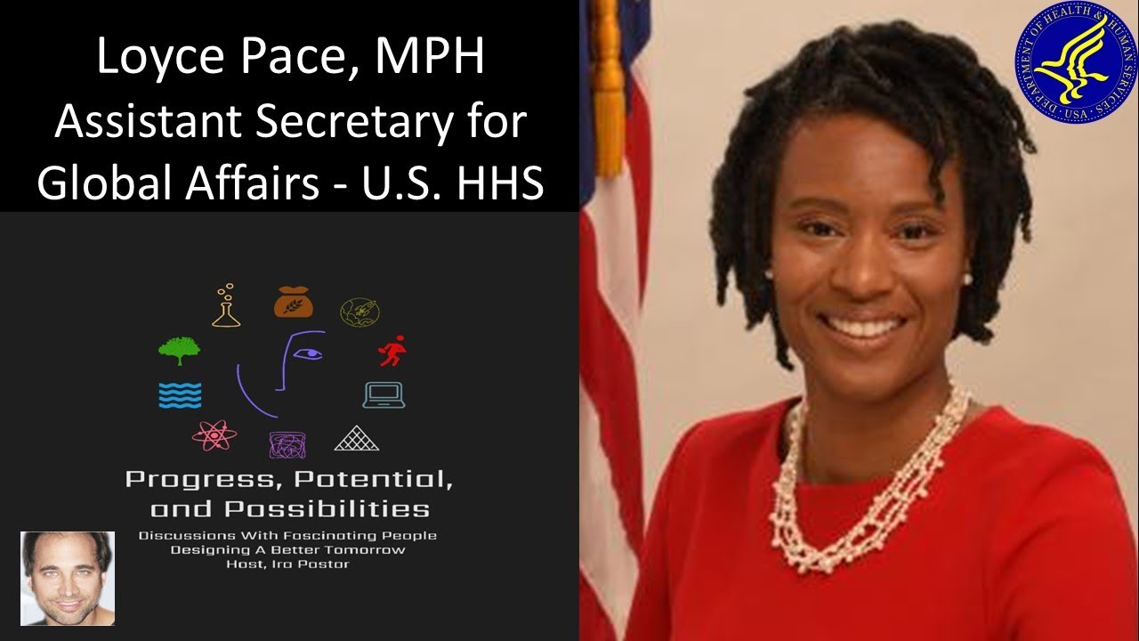 Loyce Pace, MPH - Assistant Secretary for Global Affairs - U.S. Dept ...