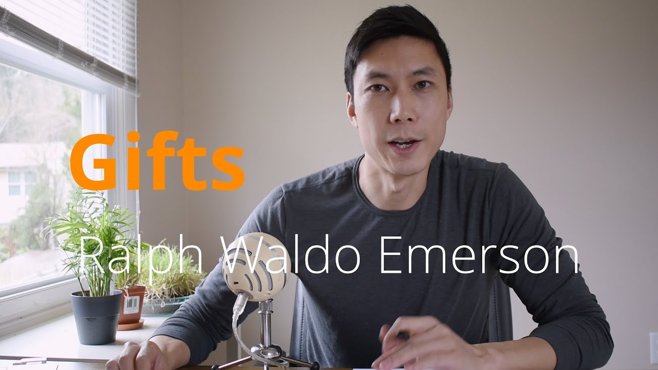 On being magnanimous: Emerson's "Gifts" - YouTube