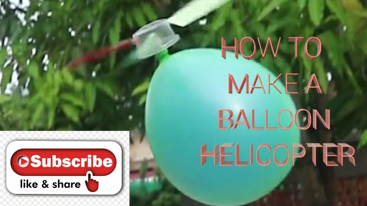 How to Make a Balloon Helicopter//Make a Balloon Helicopter//Balloon ...