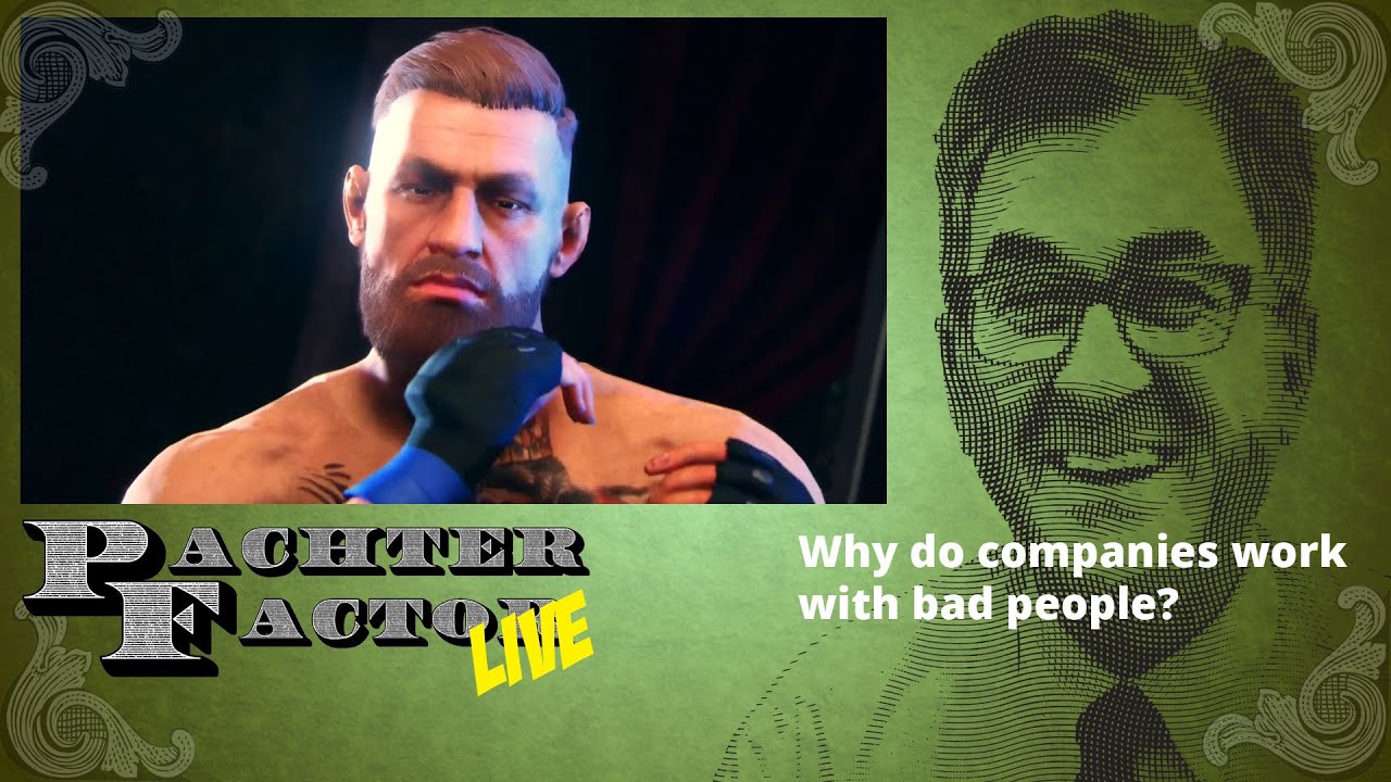 Why do companies work with bad people? - Pachter Factor Live Episode 9 ...