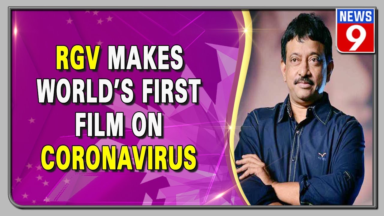 RGV becomes world’s first director to make a film on Coronavirus - YouTube