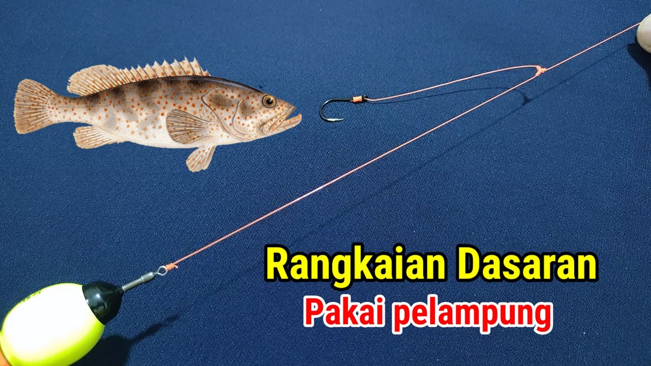 Cara mudah! Membuat Rangkaian Pancing Dasaran pakai pelampung - YouTube