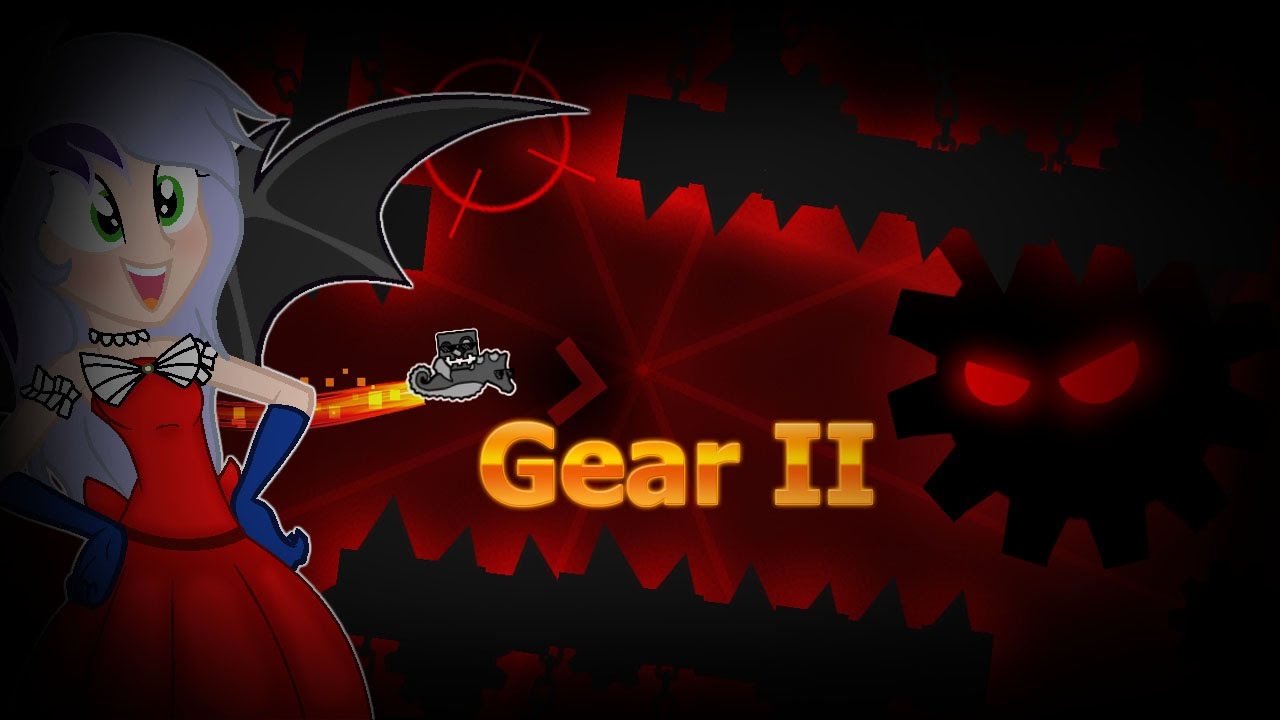 Geometry Dash Gear II By GD Jose 7* - YouTube