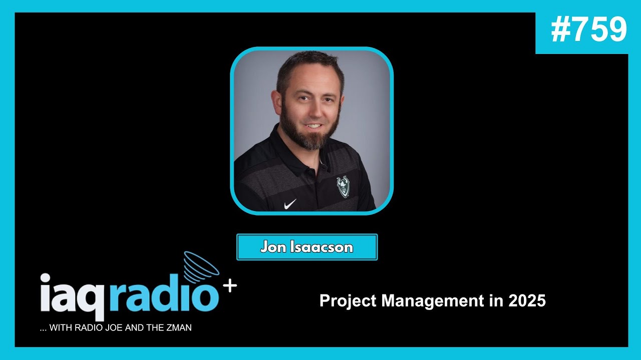 759: Jon Isaacson - Project Management in 2025 - YouTube