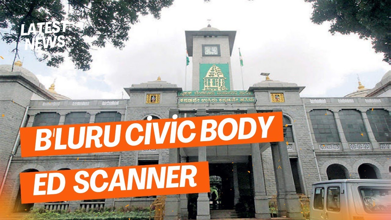 Bengaluru Civic Body Under ED Scanner, RO Scam - YouTube