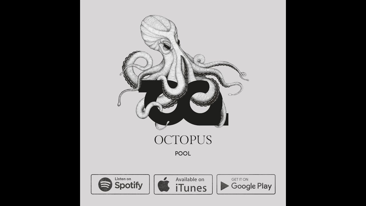 POOL - OCTOPUS - RELEASED - YouTube