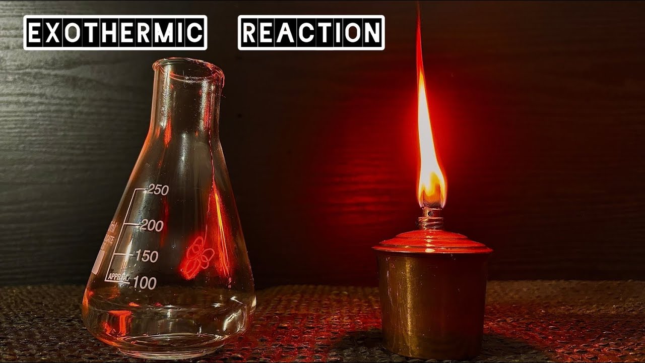 Exothermic Reaction | Chemistry Experiment | Class 11 | Class 12 ...