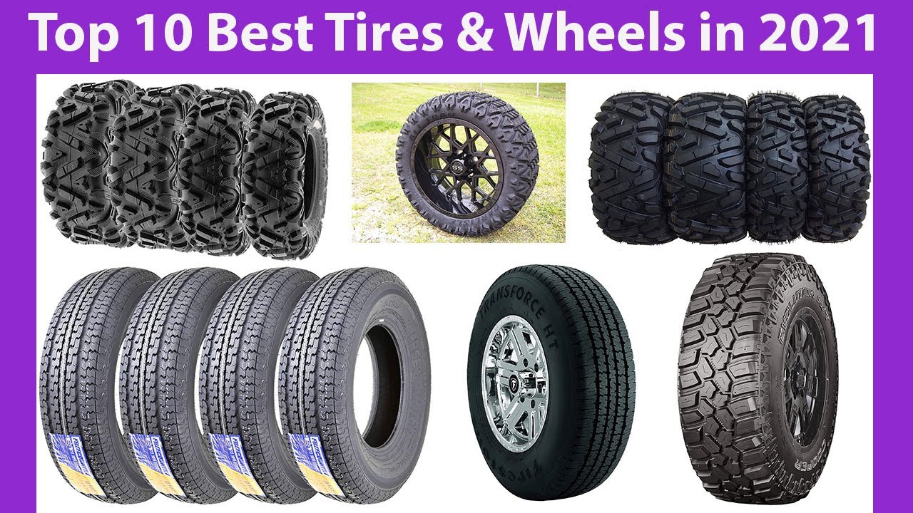 Top 10 Best Tires & Wheels in 2021 - YouTube