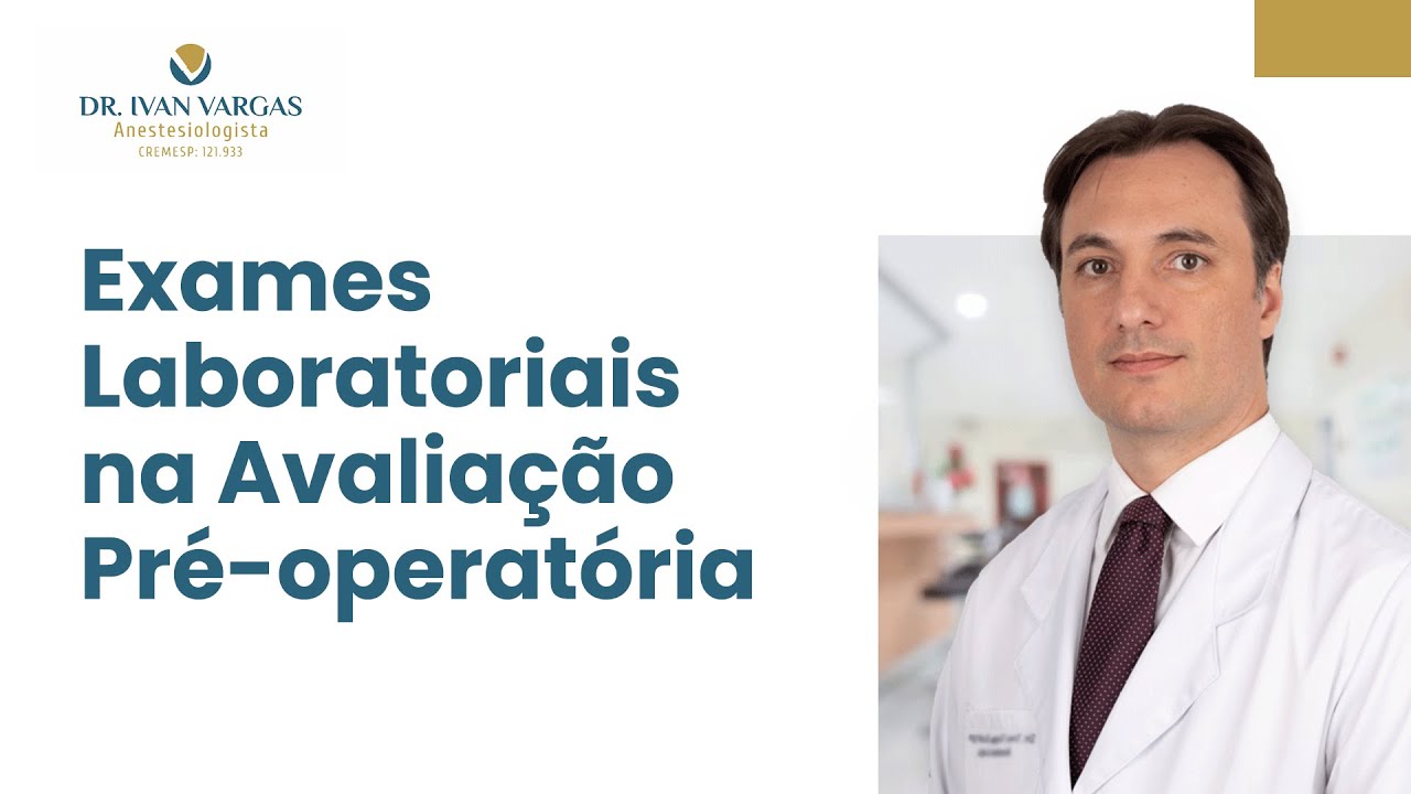 Exames Laboratoriais na Avaliação Pre operatoria - YouTube