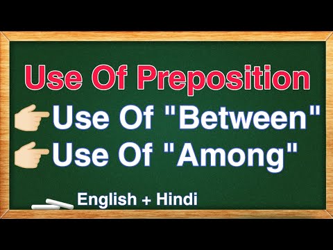 Use of Between // Use of Among // Use Of Preposition // Between और ...