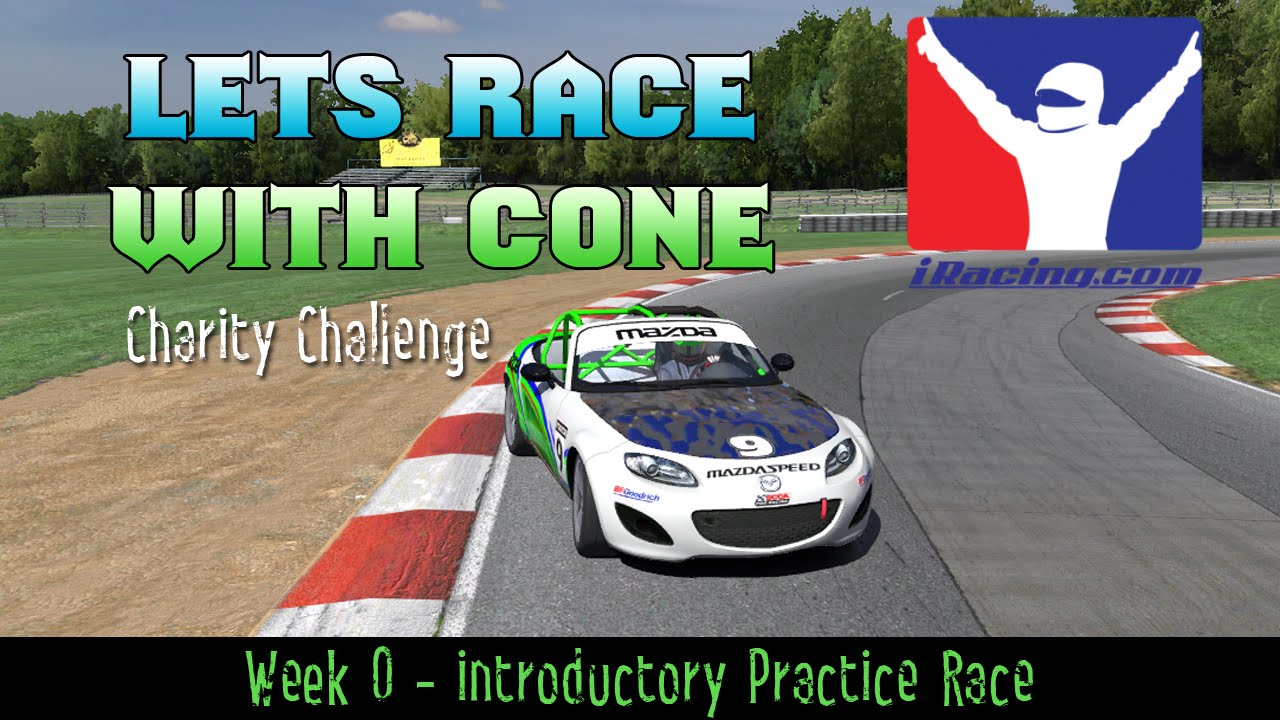 Let's Race With Cone : iRacing Week 0 : Introduction - YouTube