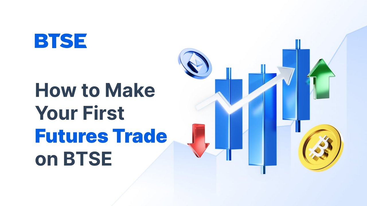 How to Make Your First Futures Trade on BTSE - YouTube