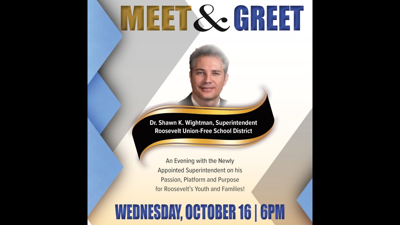 Meet and Greet with super intendent Dr. Shawn K. Wightman | October ...