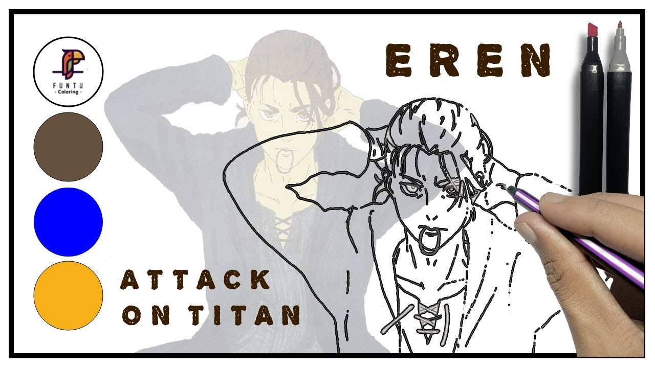 EREN YEAGER ATTACK ON TITAN COLORING | Kids & Toddler Drawing | Funtu ...