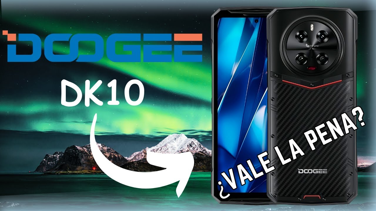 📱 Descubre el DOOGEE DK10: ¡Potencia y estilo en tus manos! - YouTube