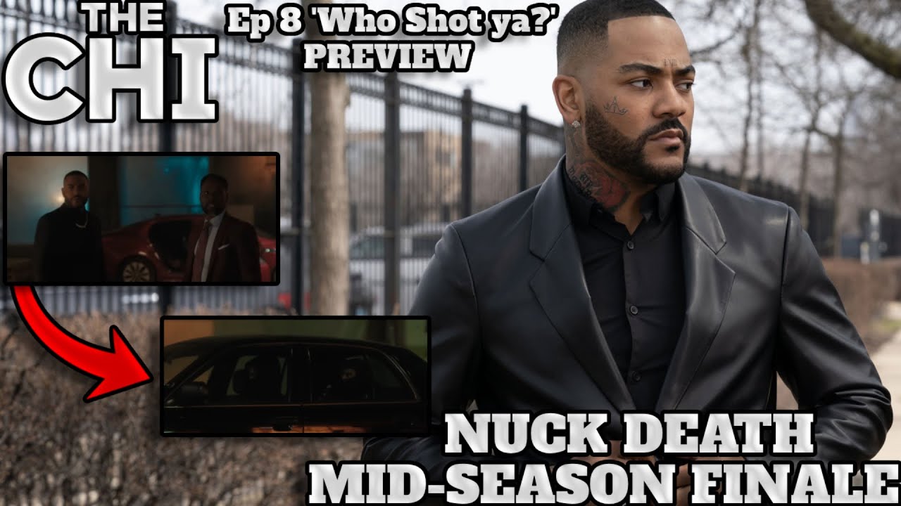 NUCK DIES IN THE CHI SEASON 6 MID SEASON FINALE!! | The Chi Season 6 ...