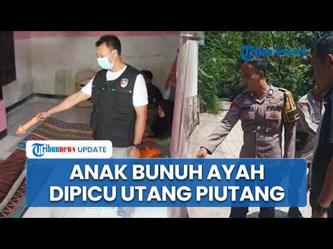 Motif Pembunuhan Ayah oleh Anak Perempuan di Lombok Dipicu Utang Piutang, Kepala Korban Dipukuli