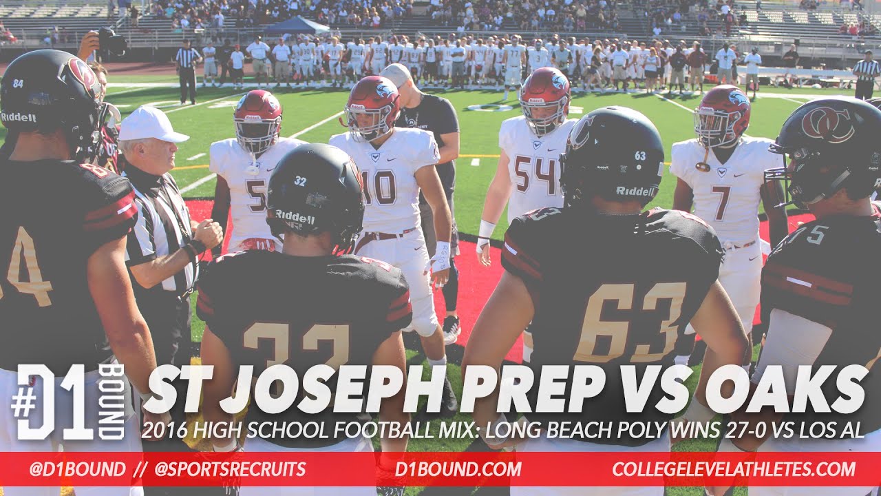 St. Joseph Prep (PA) Wins 49-17 vs Oaks Christian: 2016 HSFB Highlight ...