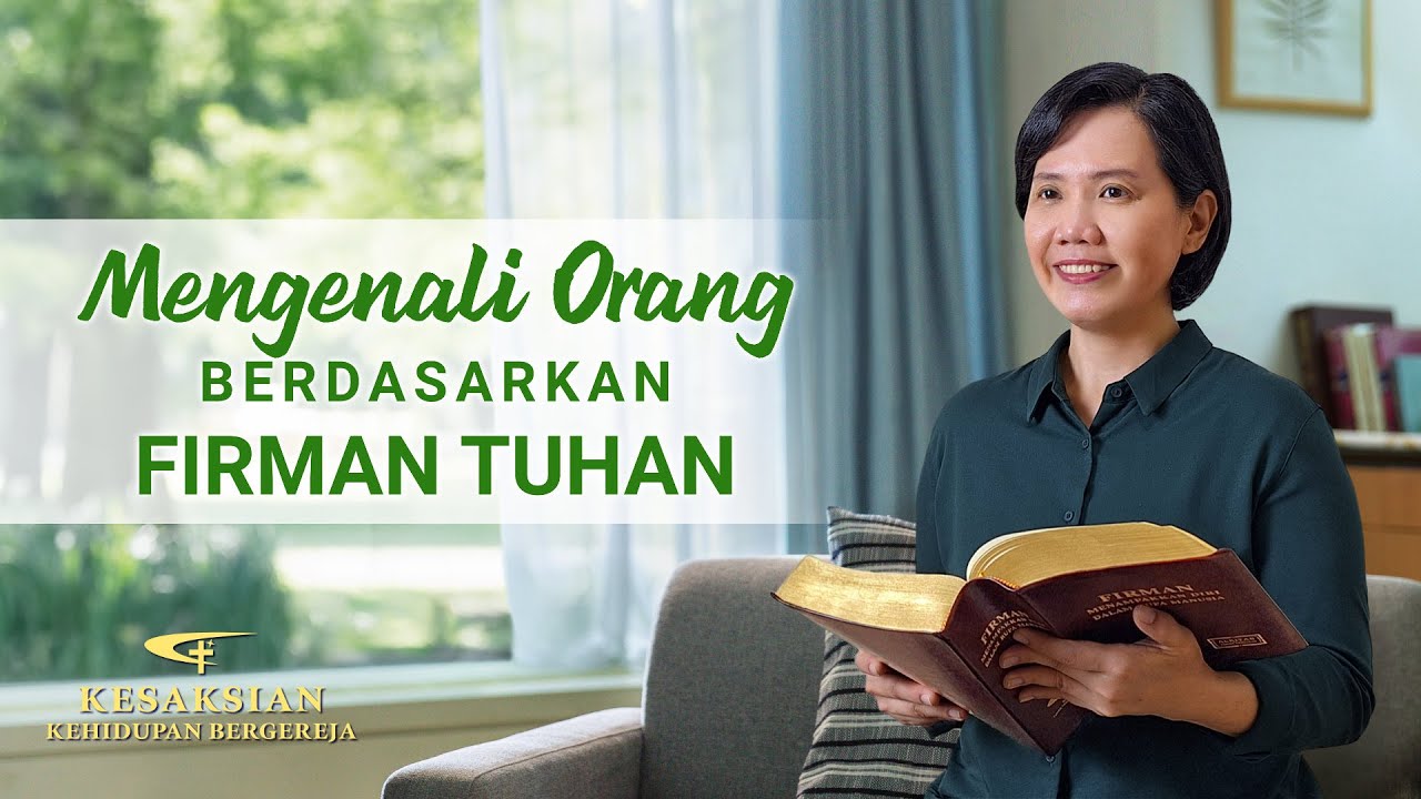 Kesaksian Rohani - Mengenali Orang Berdasarkan Firman Tuhan | INJIL ...