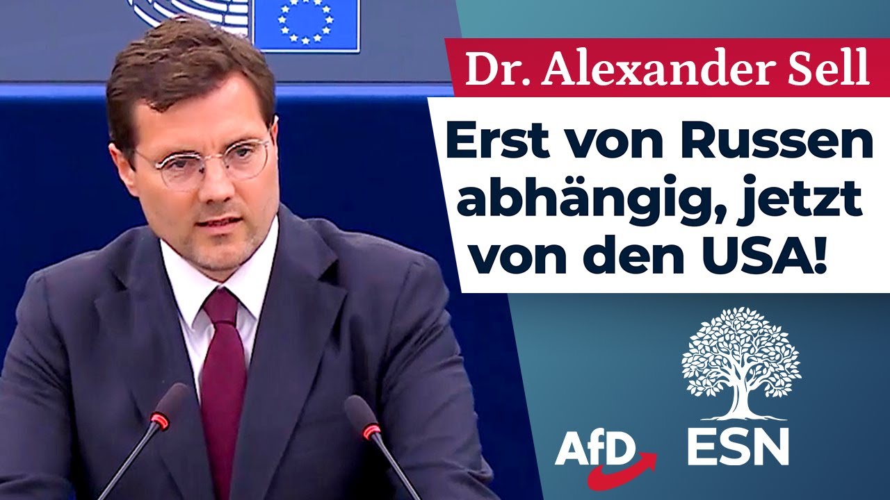 Erst von Russen abhängig, dann von den USA! – Dr. Alexander Sell (AfD ...