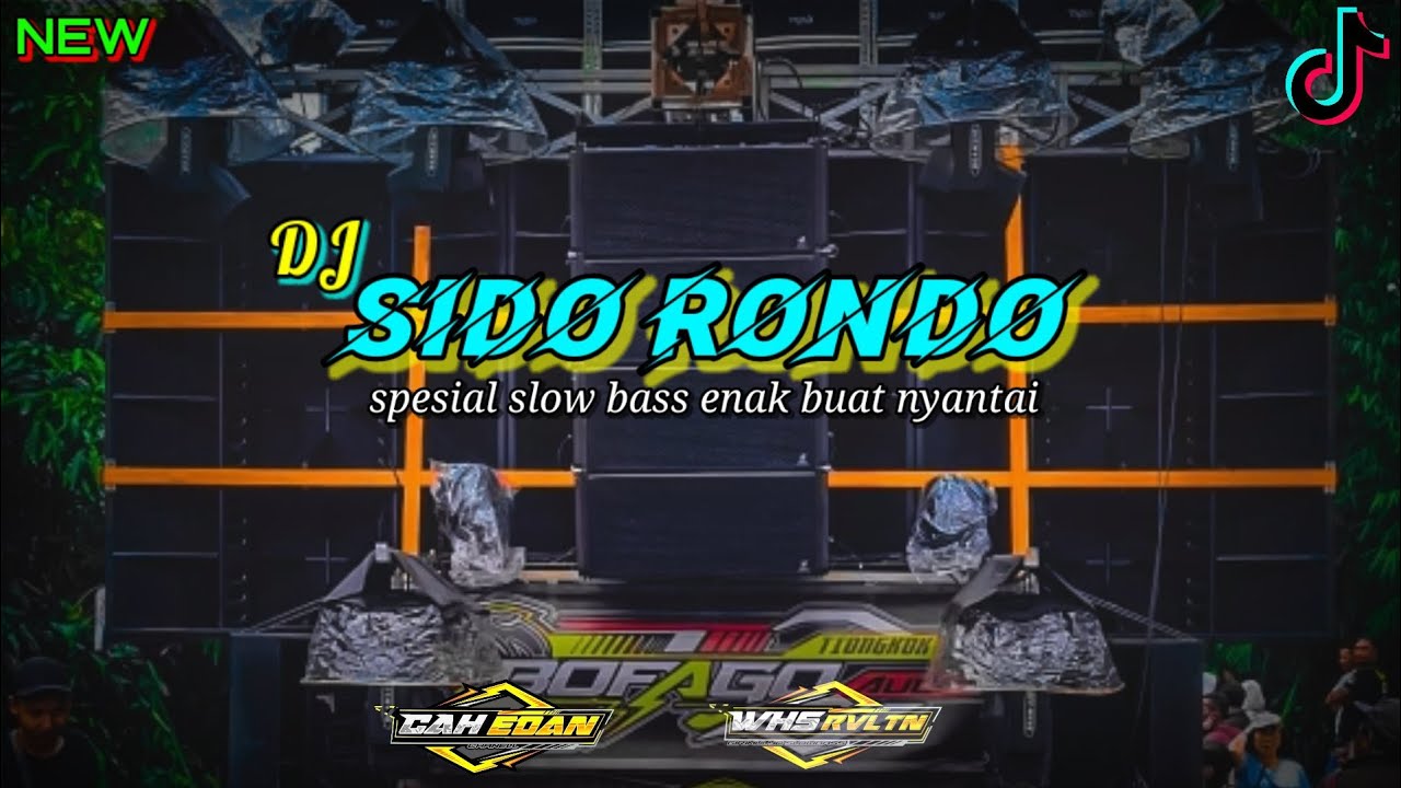 DJ paling enak buat nyantai Sido Rondo style r2 projects bass horegg ...