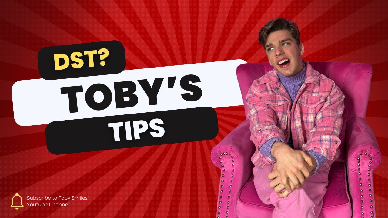 Daylight Saving Time: Toby's Tips for Adjusting Your Routine - YouTube