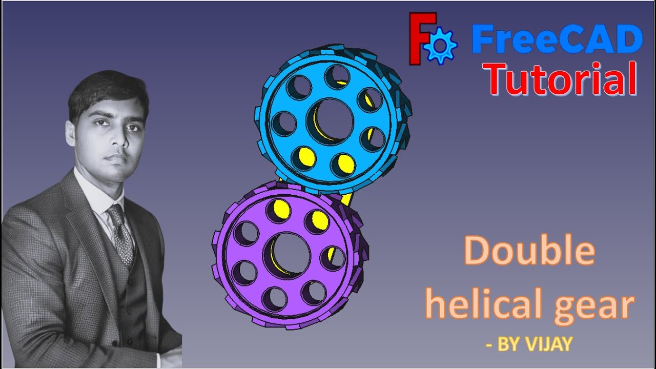 FreeCAD Tutorial : How to make a Double helical gear || By Vijay # ...