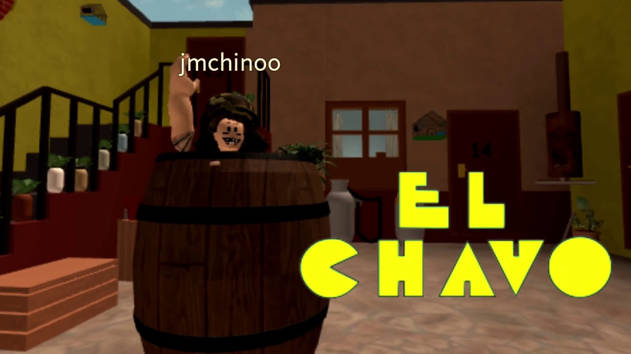 El Chavo Intro (ROBLOX) 😱😱 - YouTube