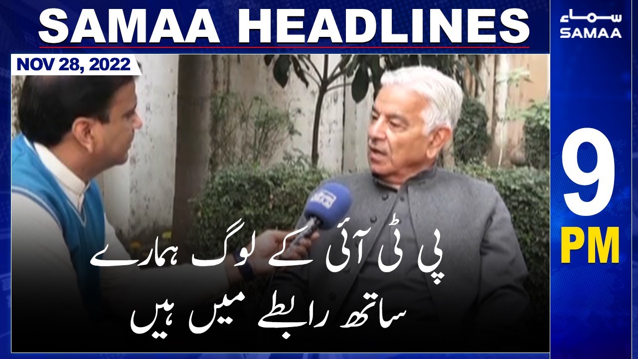 Samaa News Headlines 9pm | SAMAA TV | 28th November 2022 - YouTube