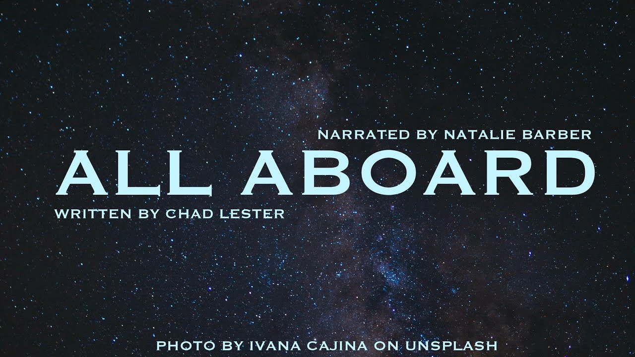 All Aboard by Chad Lester | Audiobook | CONTINUUM: STORY NO. 6 - YouTube