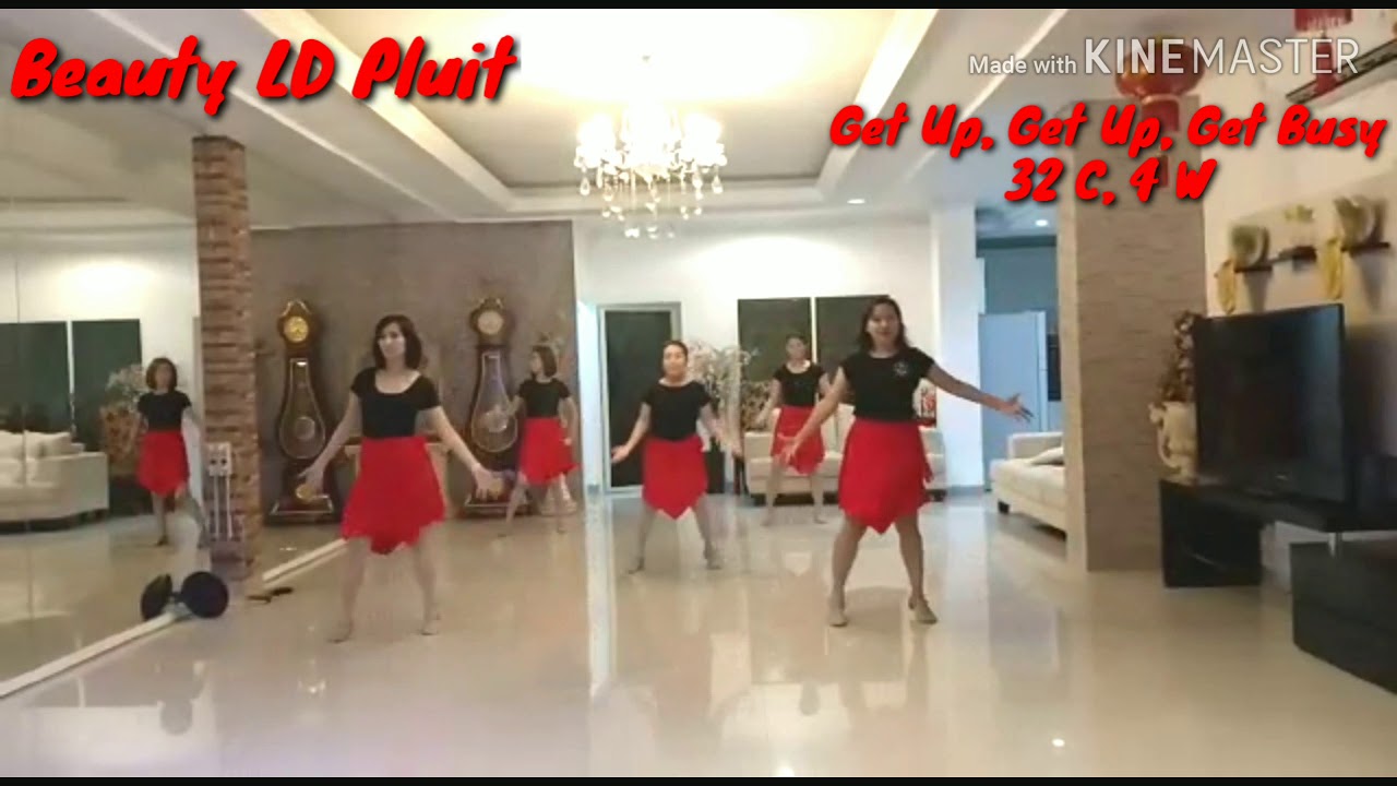 GET UP, GET UP, GET BUSY - Line Dance - YouTube