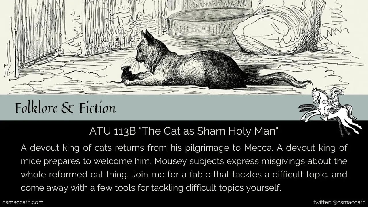 Folklore & Fiction: Episode 11: ATU 113B "The Cat as Sham Holy Man ...