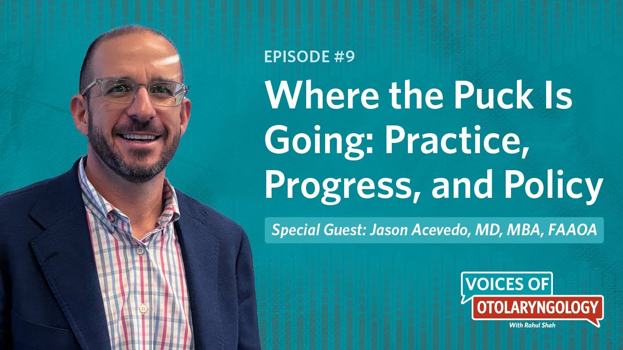 Where the Puck Is Going: Practice, Progress, and Policy with Jason Acevedo, MD, MBA, FAAOA - YouTube